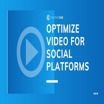 Optimize Video for Social Platforms | PPT