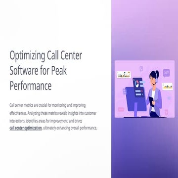 Optimizing-Call-Center-Software-for-Peak-Performance | PPT