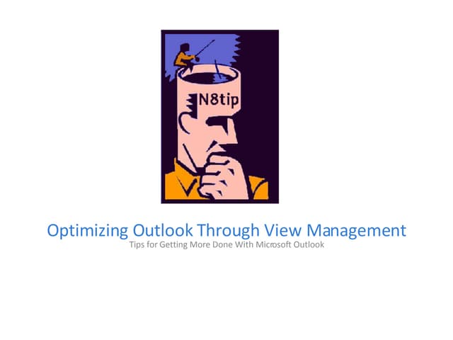 Optimizing Outlook Through View Management Ppt