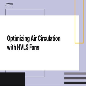 Optimizing Air Circulation with HVLS Fans.pdf