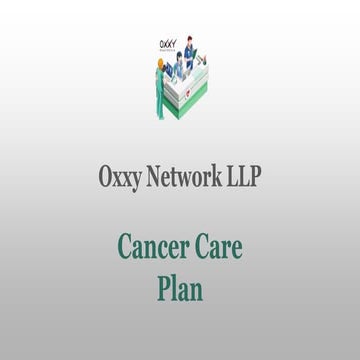 Optimizing Cancer Care_ Developing a Comprehensive Cancer Care Plan.pptx