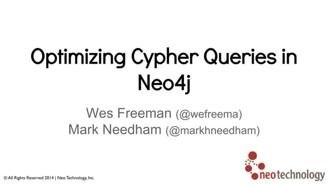 Optimizing cypher queries in neo4j | PPT Optimizing cypher queries in neo4j | PPT