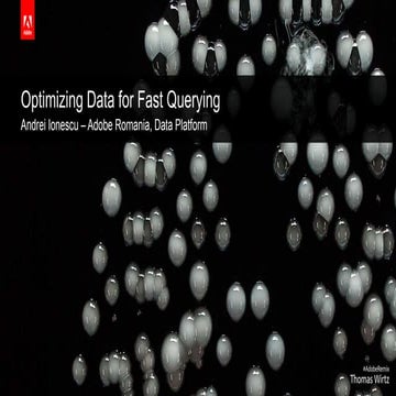 Optimizing Data for Fast Querying | PPT