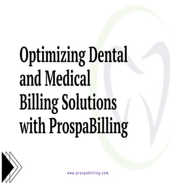 Optimizing Dental and Medical Billing Solutions with ProspaBilling ...