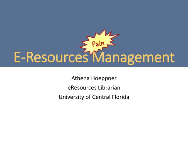 Electronic Resource Management in the library | PPTX