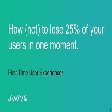 Optimizing first time user experiences | PDF