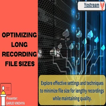 Optimizing Long Recording File Sizes.pdf