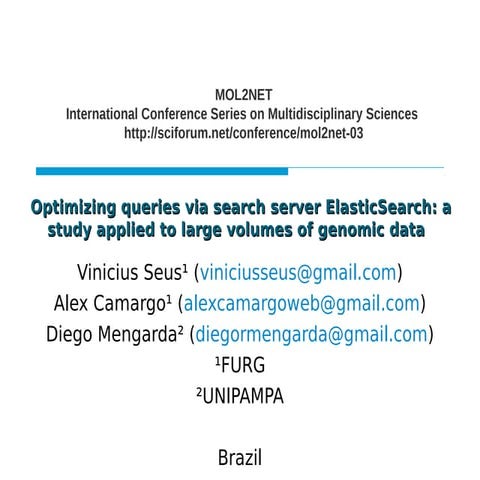 Optimizing queries via search server ElasticSearch: a study applied to large volumes of genomic ...