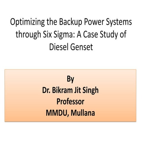 Optimizing the backup power systems through six sigma | PPT