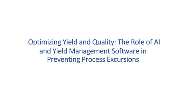Optimizing Yield And Qualitypptx
