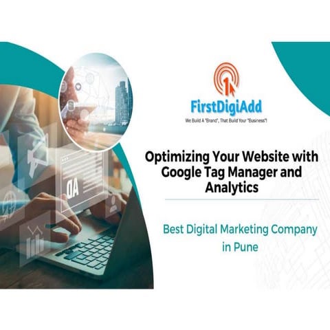 Optimizing Your Website with Google Tag Manager and Analytics.pptx