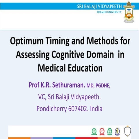 Optimum assessment of cognitive domain in medical education | PPTX