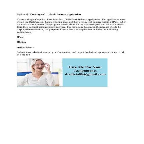 Option #1- Creating a GUI Bank Balance Application Create a simple Gr.docx