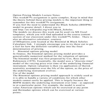 Option Pricing Models Lecture NotesThis weekâ€™s assignment is .docx