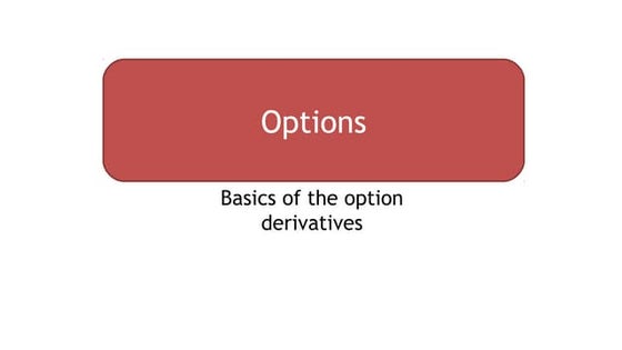 Basics of options | PPT