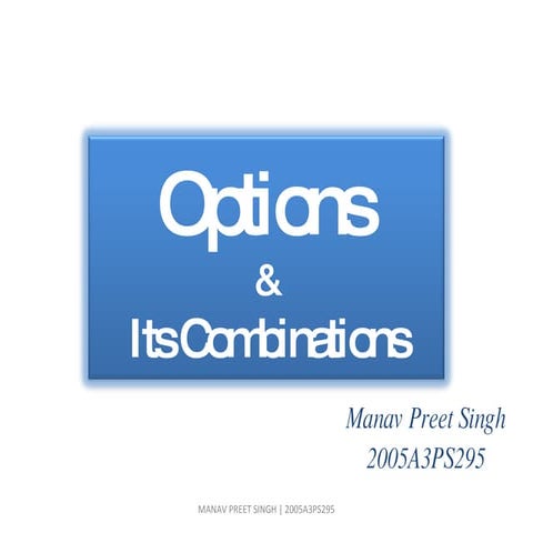 Options & Its Combinations | PPT