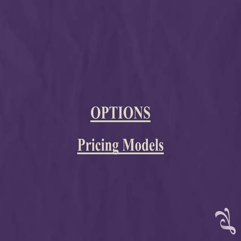 Options pricing ( calculation of option premium) | PPTX