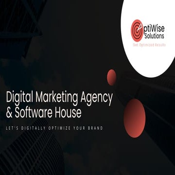 Optiwise Solutions - Creative agency profile. | PDF