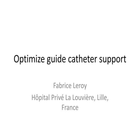 Guide catheters in coronary intervention | PPTX