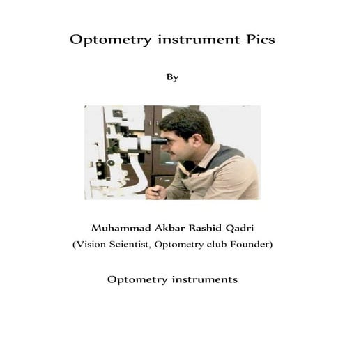 Optometry instruments pics | DOCX | Eye and Vision Conditions ...