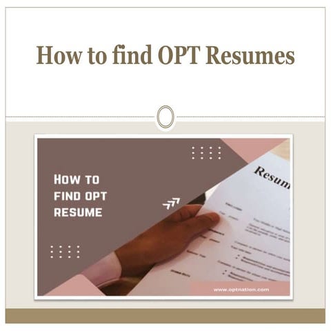 How to find opt resume for students/Candidates | PPT