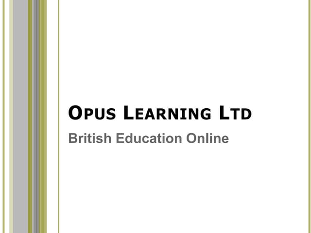 Opus Learning British Education Online Ppt