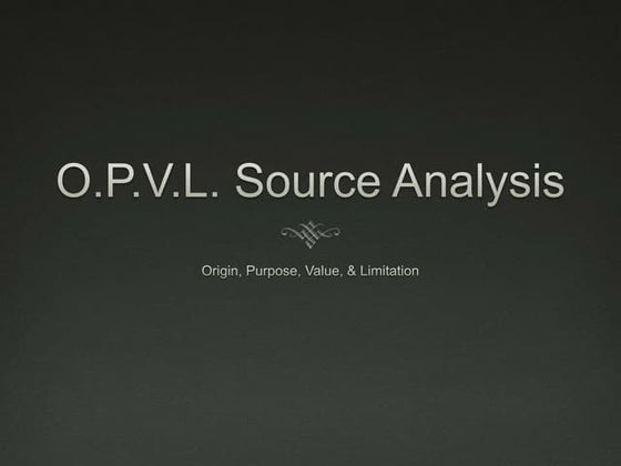 Source Analysis (OPVL) | PPTX