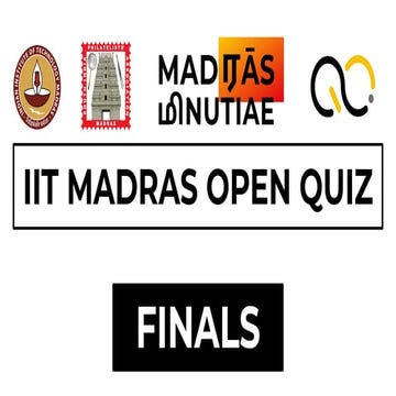 IIT Madras Open Quiz 2021 | Finals | PDF