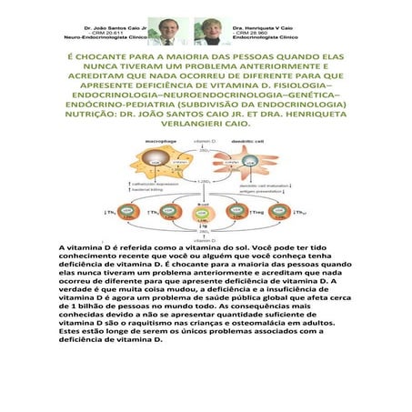 O que é vitamina d também chamada vitamina da “luz do sol” hoje é problema de saúde global.dr.caio