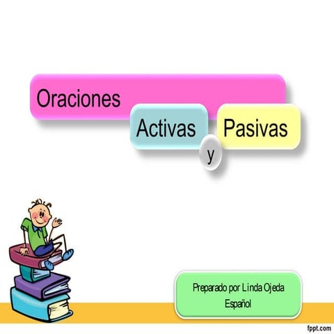 Oraciones activas y pasivas | PPT