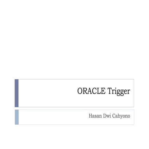 Oracle Trigger Ppt