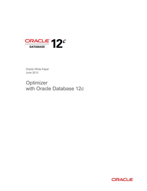 Oracle Whitepaper Optimizer With Oracle Database 12cpdf