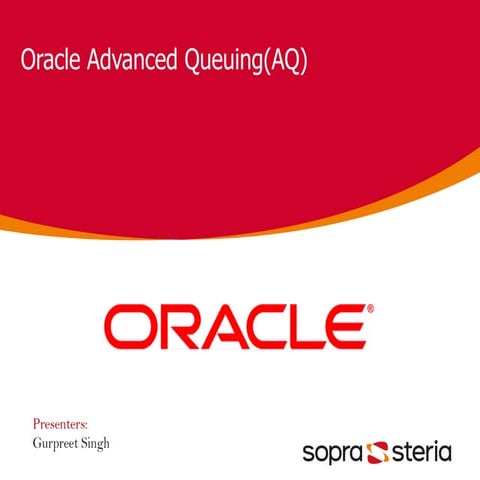 Oracle Advanced Queuing Ppt