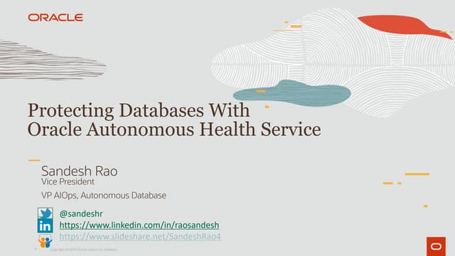 Oracle Autonomous Health Service For Protecting Your On Premise
