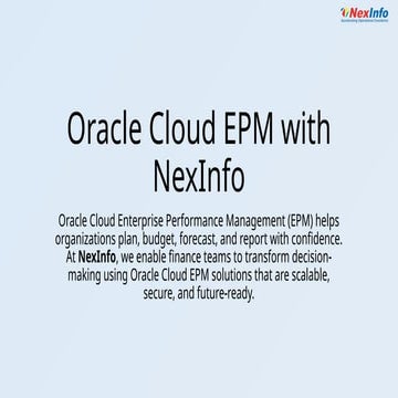 Oracle Cloud EPM with NexInfo drives planning and faster business ...