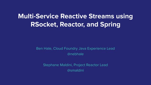 Multi Service Reactive Streams Using Spring Reactor Rsocket Ppt