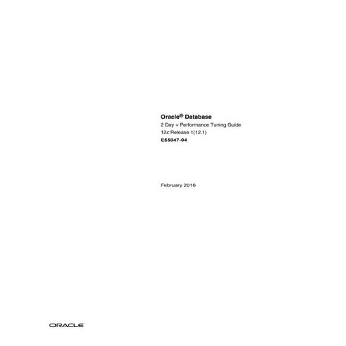 Oracle Database 12c 2 Day Performance Tuning Guide Pdf