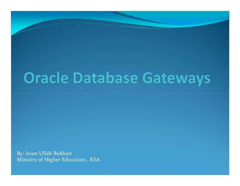Integration With Oracle Database Gateway