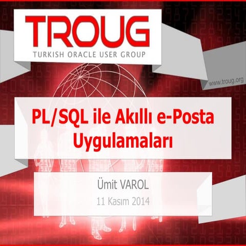 PL/SQL ile Akıllı e-Posta Uygulaması | PPT