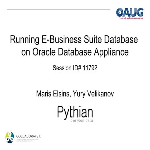 Running E Business Suite Database On Oracle Database Appliance Ppt