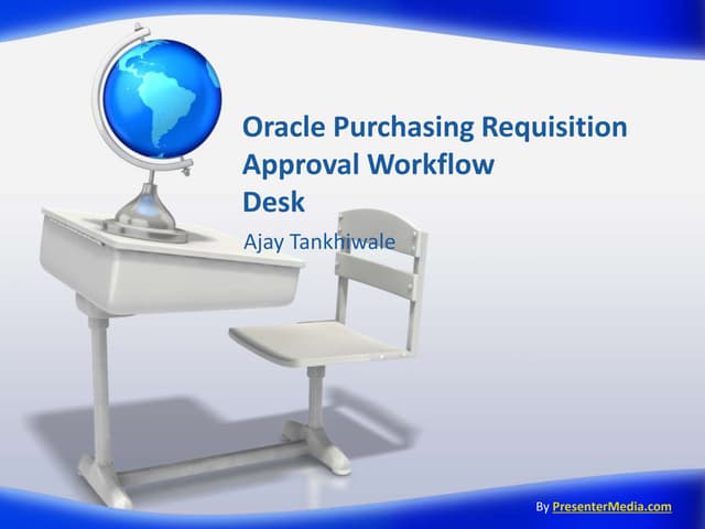 Oracle Ebs Purchasing Requisition Approval 101 Pptx Business Business And Finance