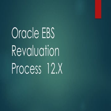 Oracle EBS Revaluation Process R12.pptx