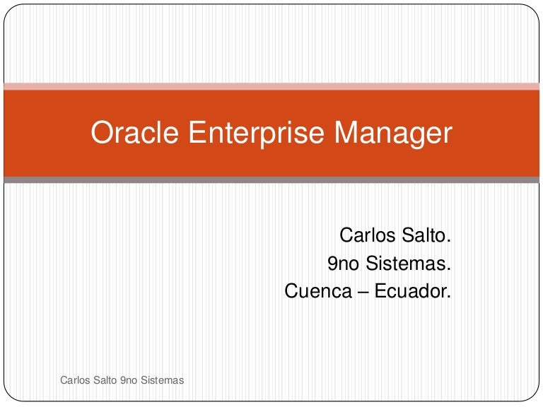 Oracle enterprise manager