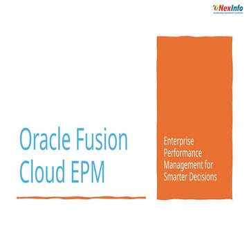 Oracle Fusion Cloud EPM with NexInfo .pptx