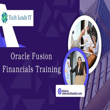 Oracle Fusion Financials Training Techleadsit Pptx