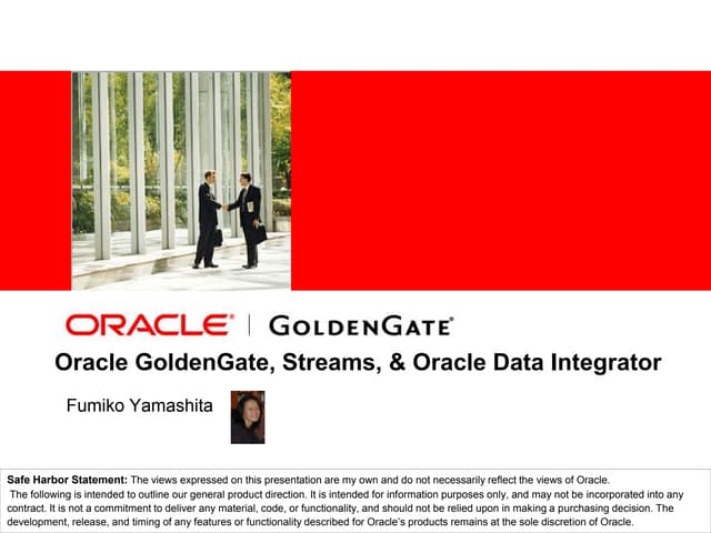 Oracle Goldengate Streams And Data Integrator Pptx Databases Computer Software And