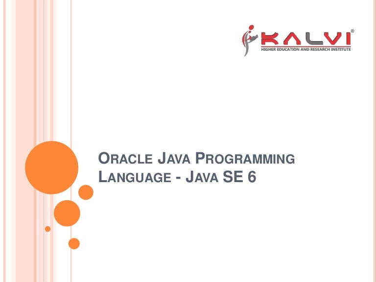 Oracle java programming language java se 6