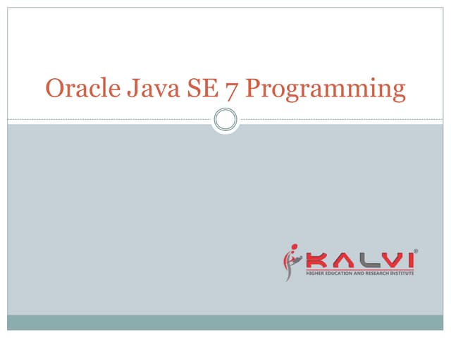 Oracle Java Se 7 Programming Ppt 4472