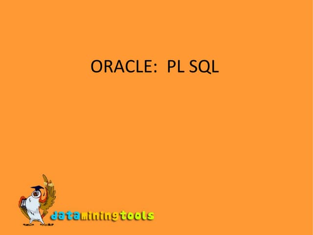 Oracle: New Plsql | PPT Oracle: New Plsql | PPT