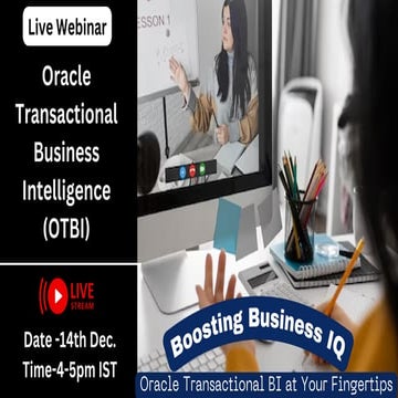 Live Webinar Of Oracle Otbi Boosting Business Iq Oracle